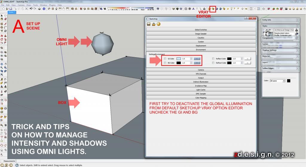 zdesign: How to manage intensity and shadows using Omni Lights in Vray for Sketchup